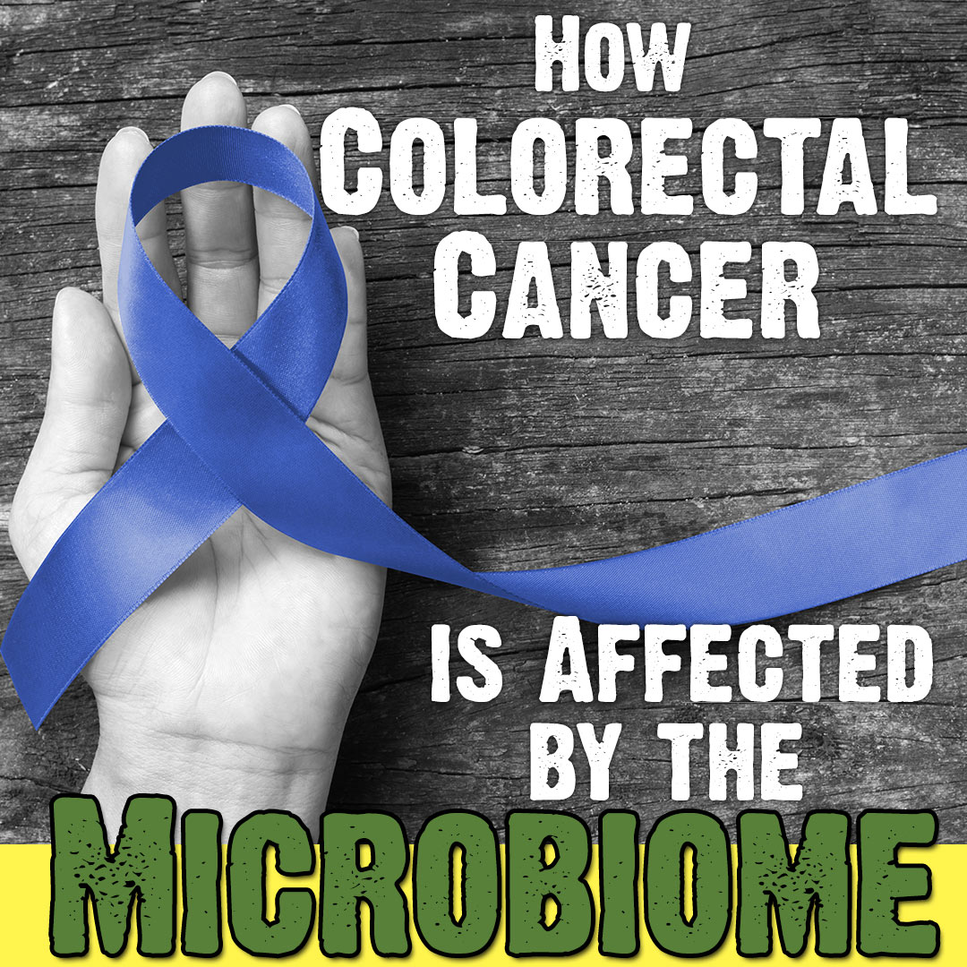 How Colorectal Cancer - Microbiome | Atrantil